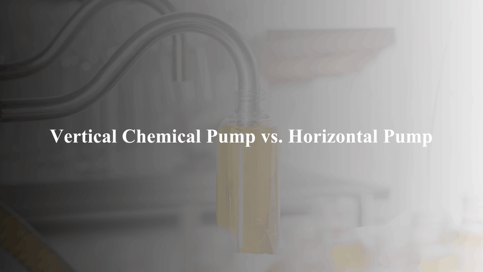 Vertical Chemical Pump vs Horizontal Pump | Asia Pump Company
